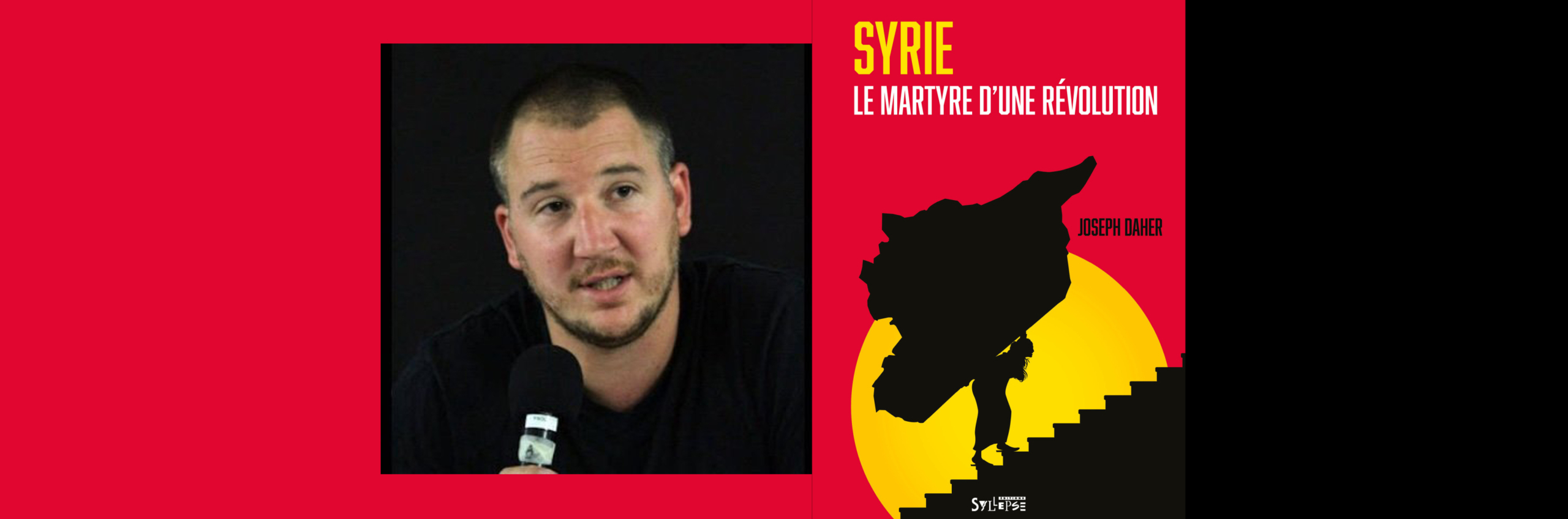 Inscription à la présentation par Joseph Daher de son livre ,Syrie : le ...